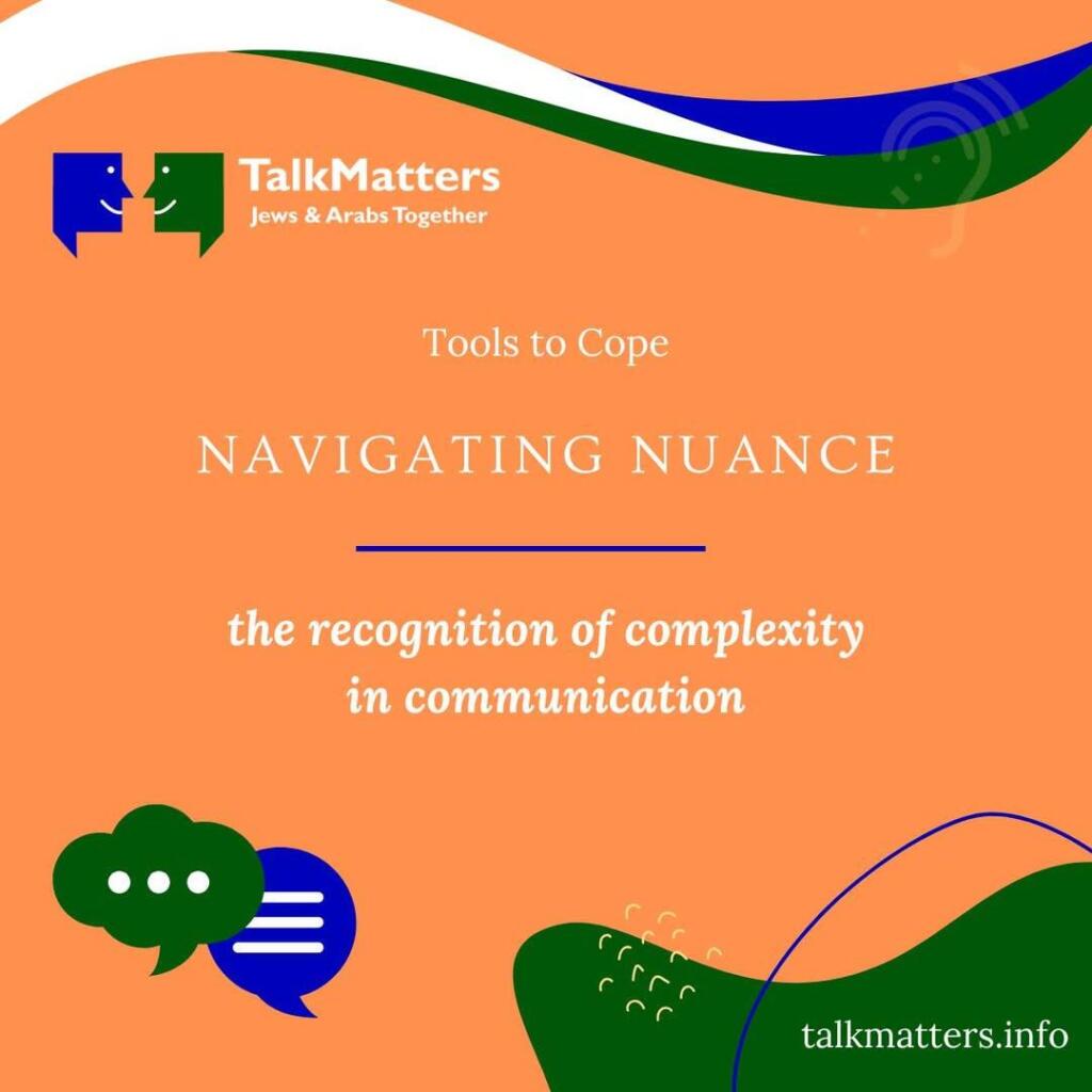 Navigating Nuance | Talk Matters